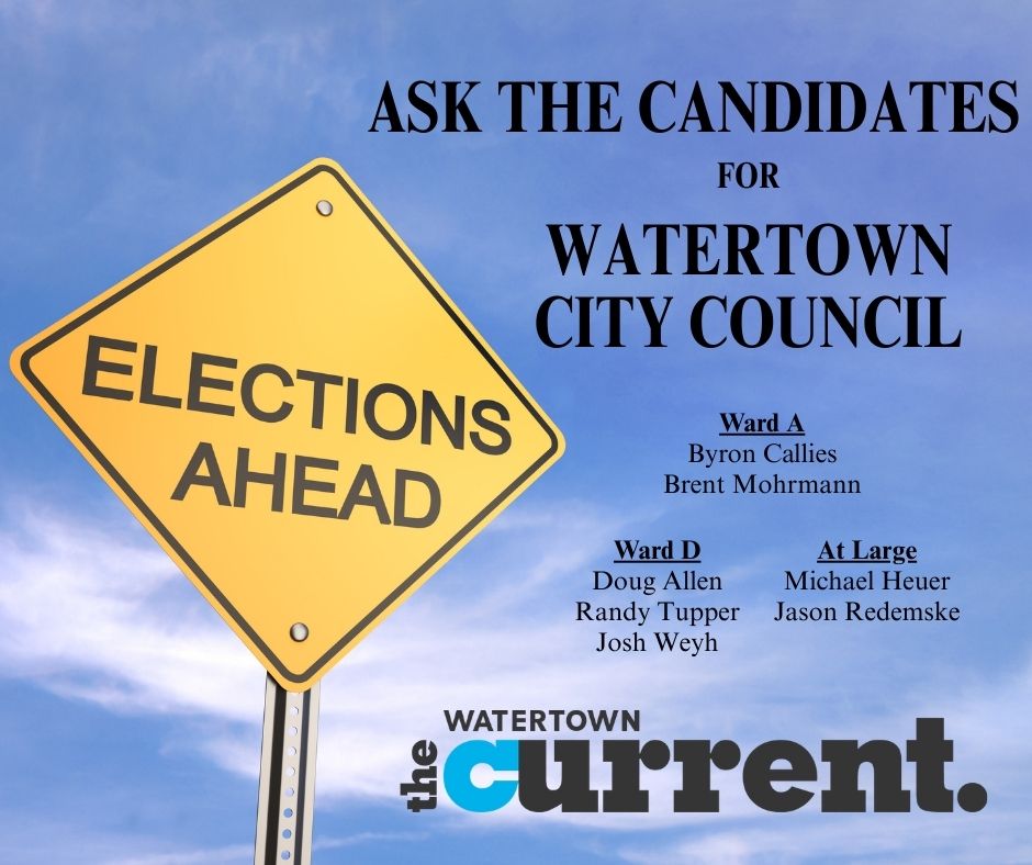Get to know your Watertown City Council candidates | Watertown Current