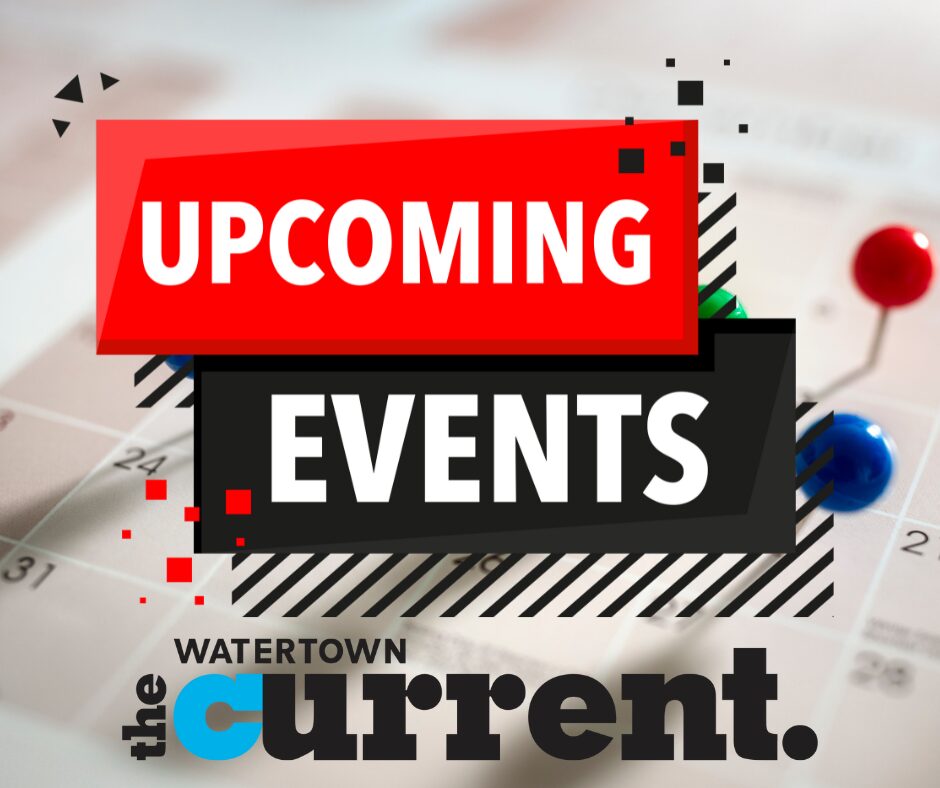 Events | Watertown Current